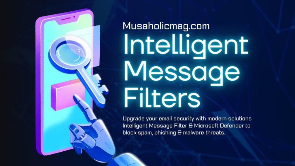 Intelligent Message Filter - Modern Security Solutions